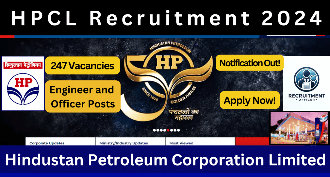 HPCL Recruitment 2024: [247 Engineer and Officer Posts]