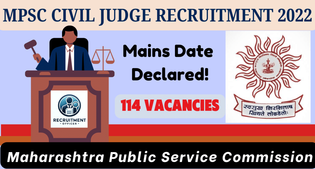 MPSC Civil Judge Recruitment 2022 Mains Announced