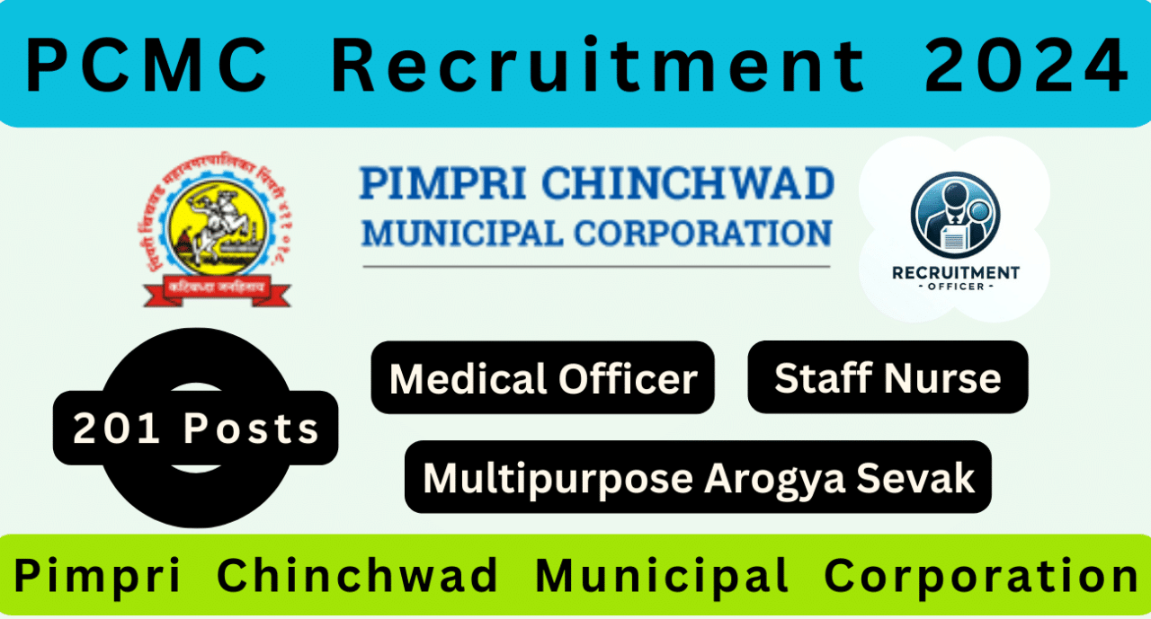 PCMC Recruitment 2024 – Apply for 201 Various Posts