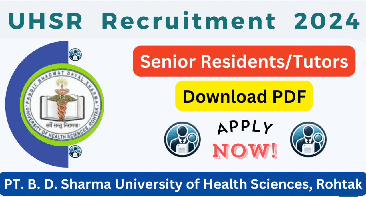 UHSR Recruitment 2024 Notification Out for 200+ Vacancies