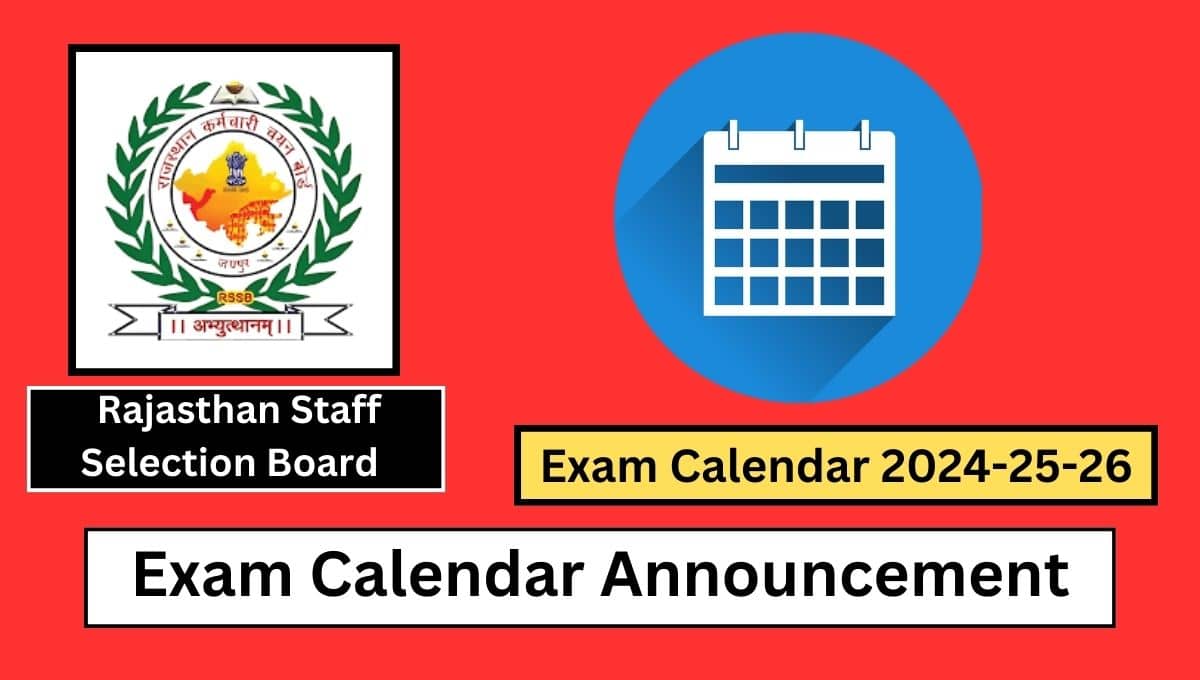 RSMSSB Exam Calendar 2024-25-26: Announcement for various Posts