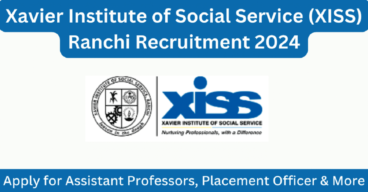 XISS Recruitment 2024: Apply for Assistant Professors, Placement ...