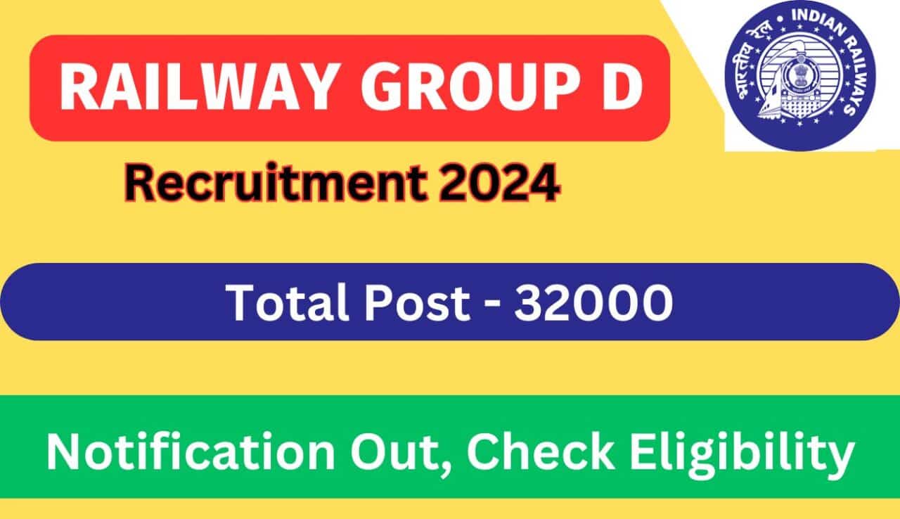 RRB Group D Recruitment 2024 : Notification Out For 32000 Post in Railways