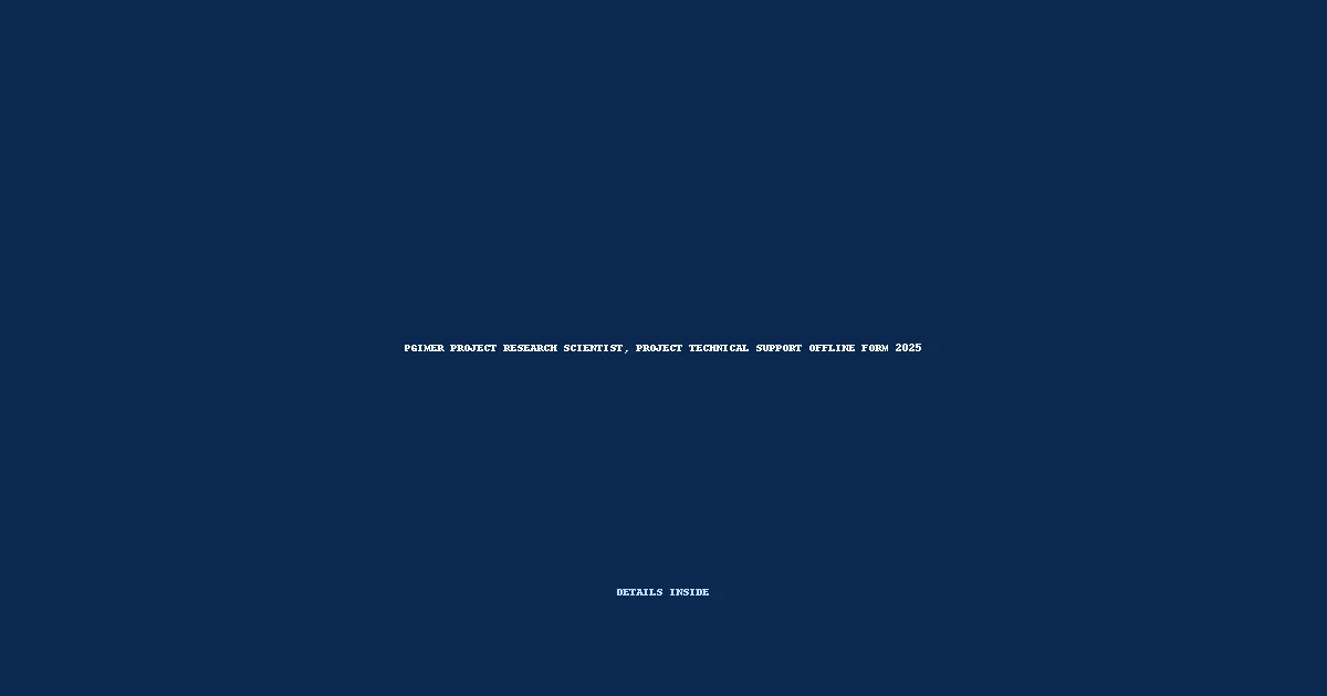 PGIMER Project Research Scientist, Project Technical Support Offline Form 2025 - Recruitment Officer