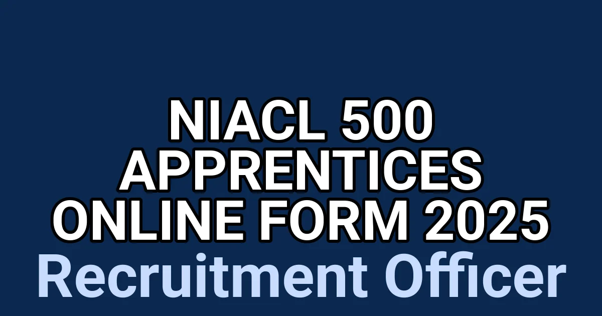 NIACL 500 Apprentices Online Form 2025