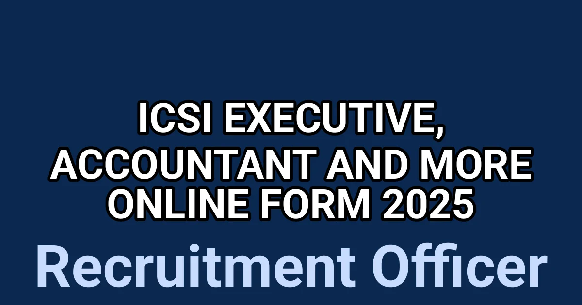 ICSI Executive, Accountant and More Online Form 2025