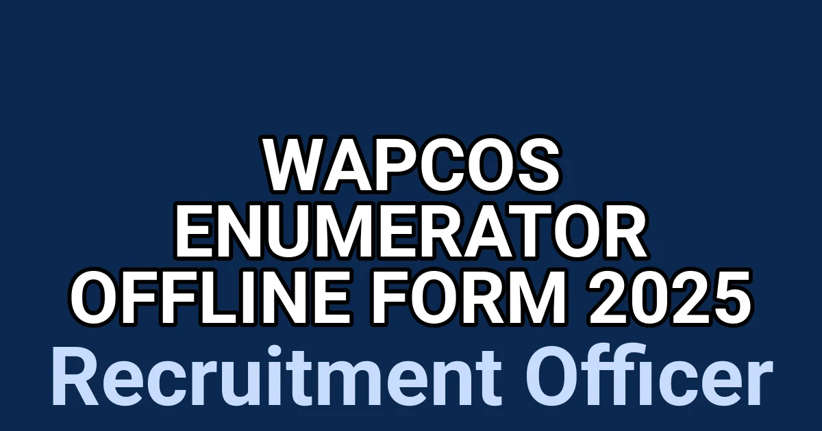 WAPCOS Enumerator Offline Form 2025 - Recruitment Officer