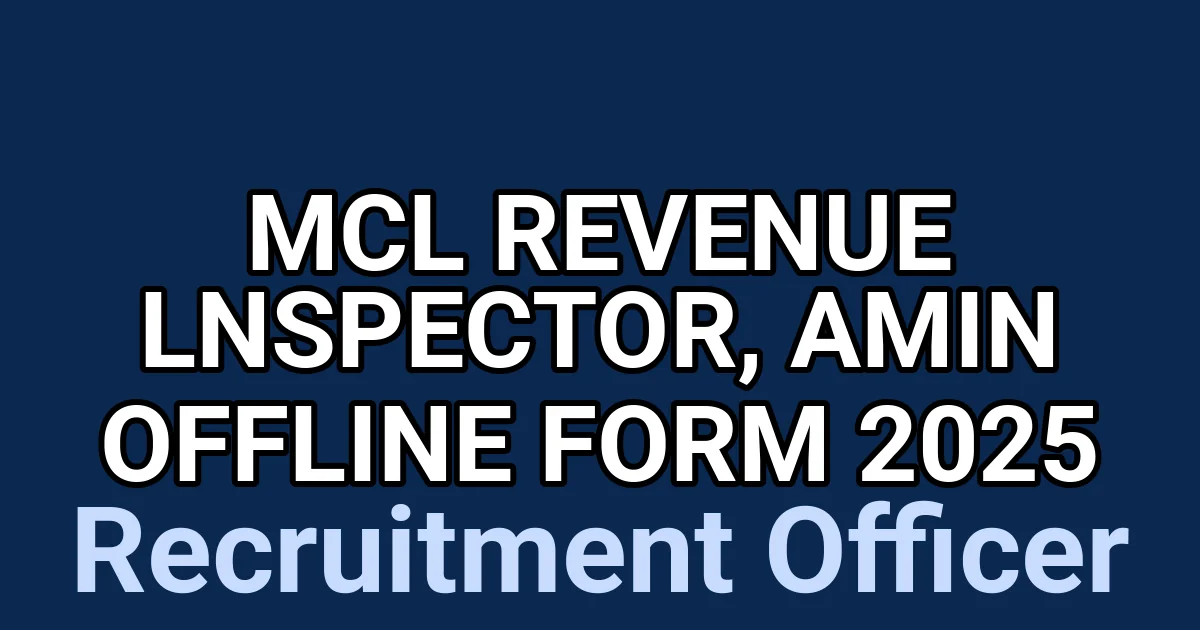 MCL Revenue lnspector, Amin Offline Form 2025