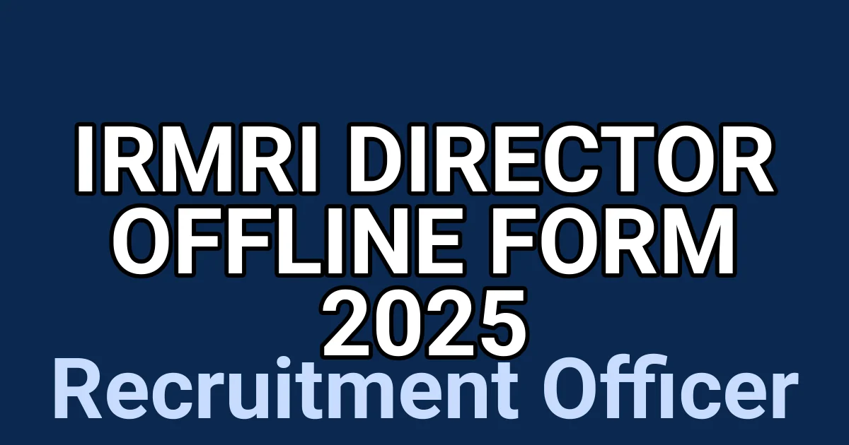 IRMRI Director Offline Form 2025