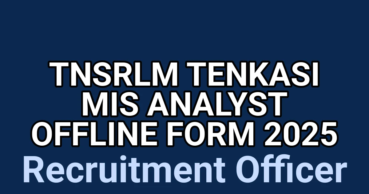 TNSRLM Tenkasi MIS Analyst Offline Form 2025