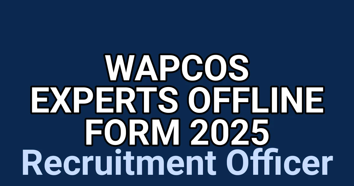 WAPCOS Experts Offline Form 2025