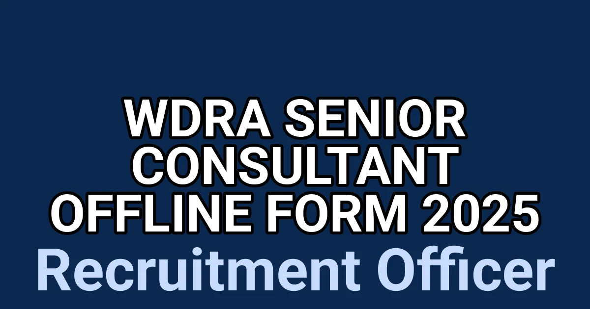 WDRA Senior Consultant Offline Form 2025