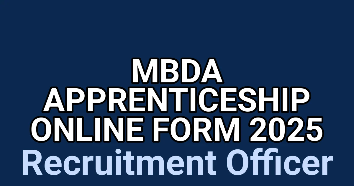 MBDA Apprenticeship Online Form 2025