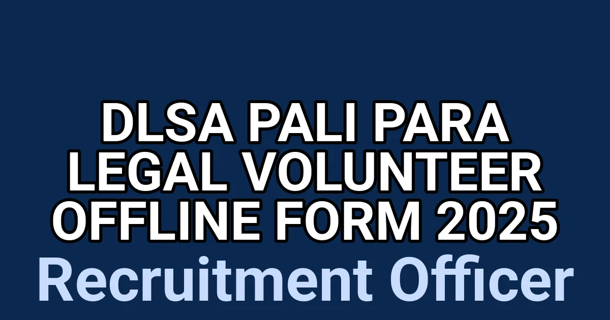 DLSA Pali Para Legal Volunteer Offline Form 2025