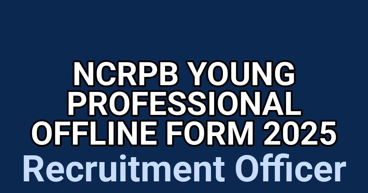 NCRPB Young Professional Offline Form 2025