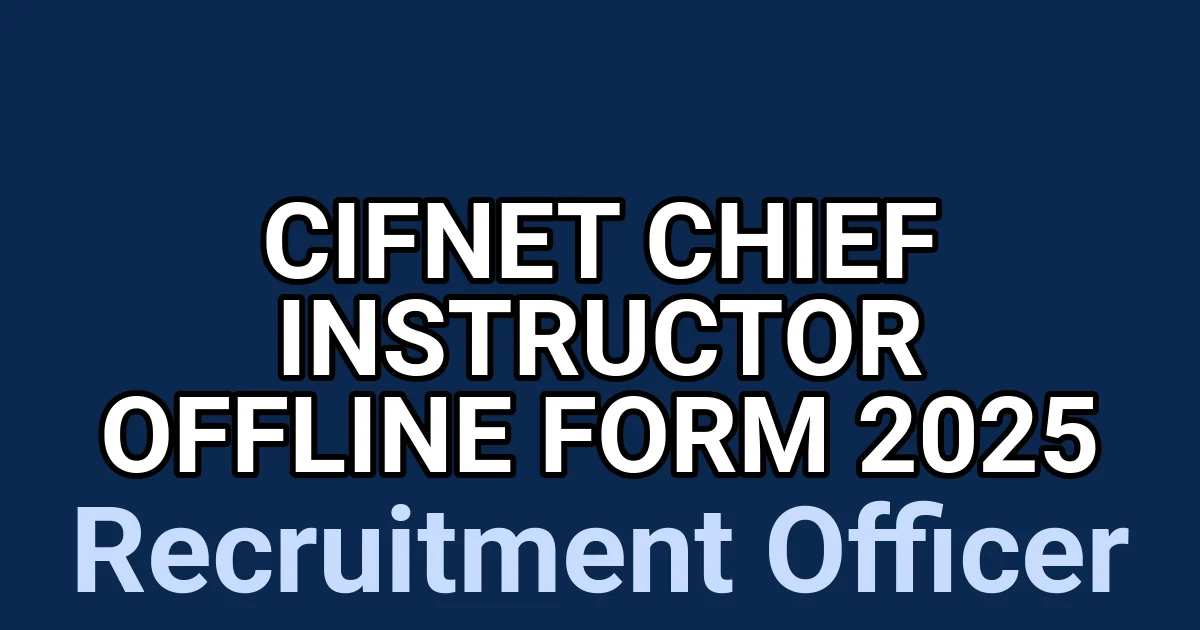 CIFNET Chief Instructor Offline Form 2025