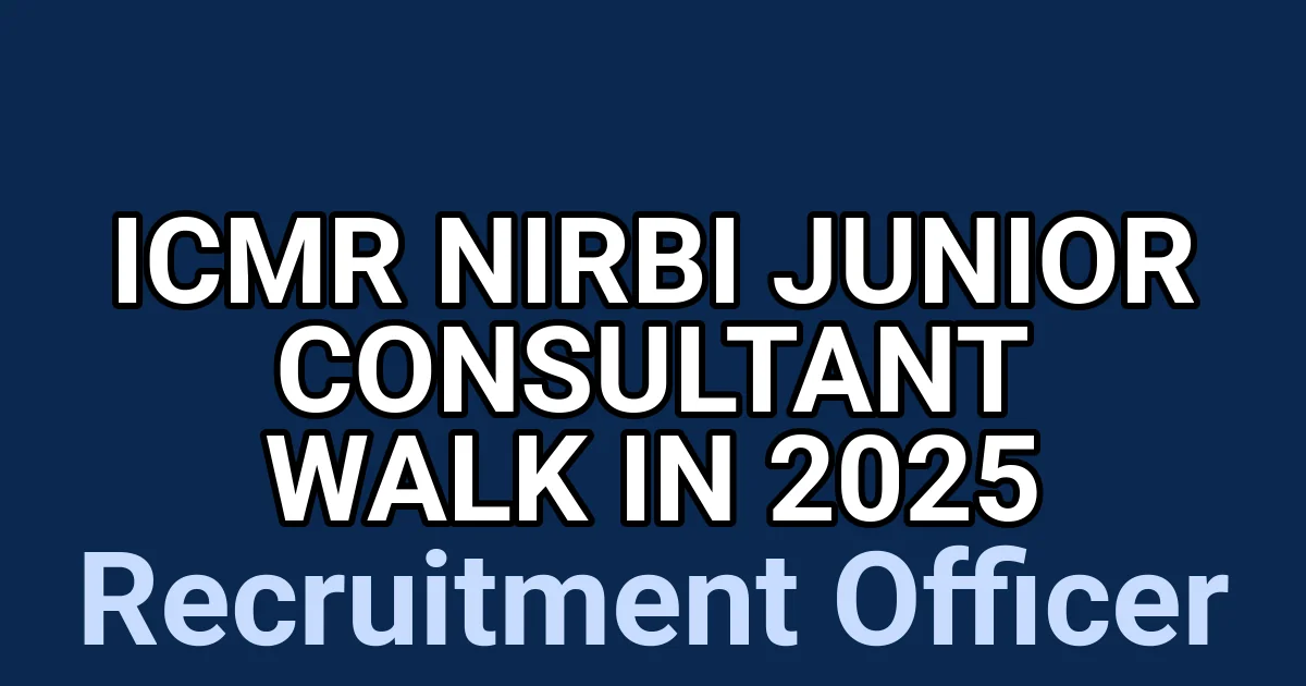 ICMR NIRBI Junior Consultant Walk in 2025