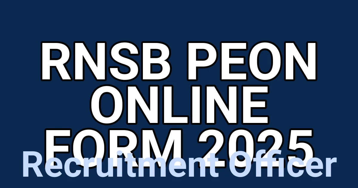 RNSB Peon Online Form 2025