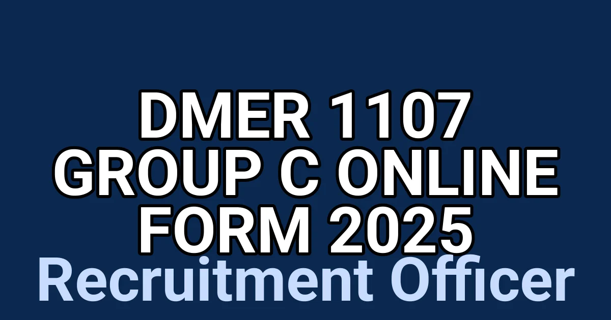 DMER 1107 Group C Online Form 2025