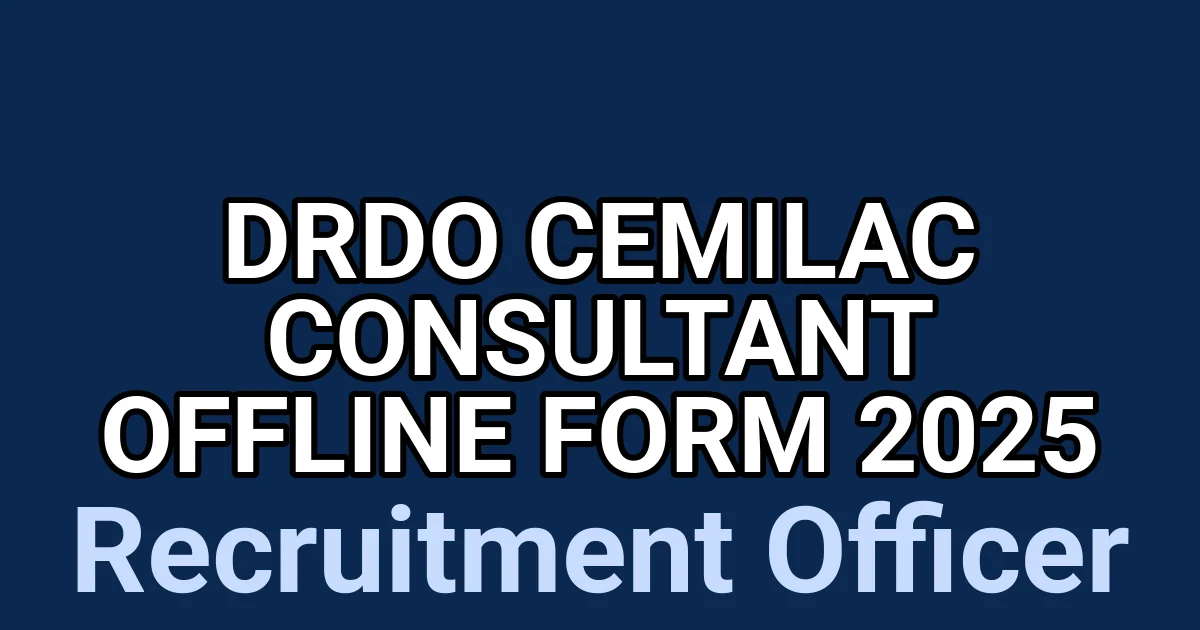DRDO CEMILAC Consultant Offline Form 2025