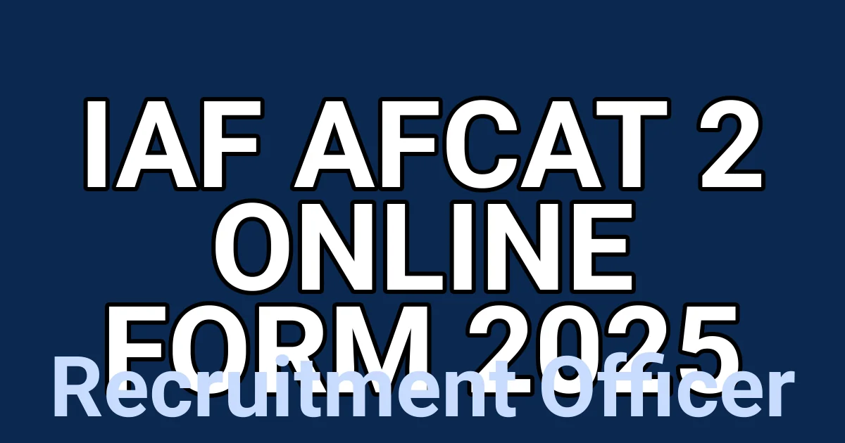 IAF AFCAT 2 Online Form 2025