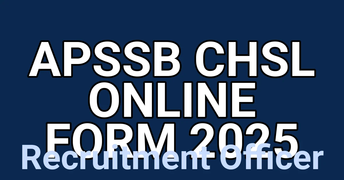 APSSB CHSL Online Form 2025