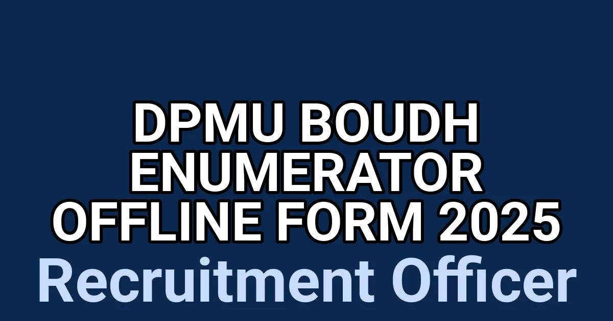 DPMU Boudh Enumerator Offline Form 2025