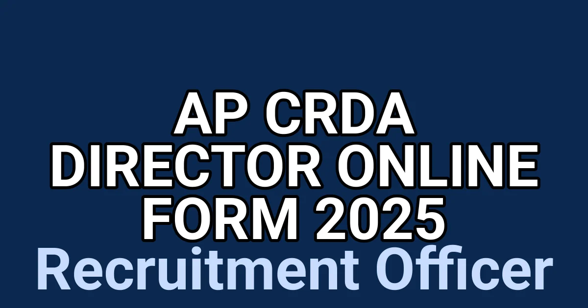 AP CRDA Director Online Form 2025