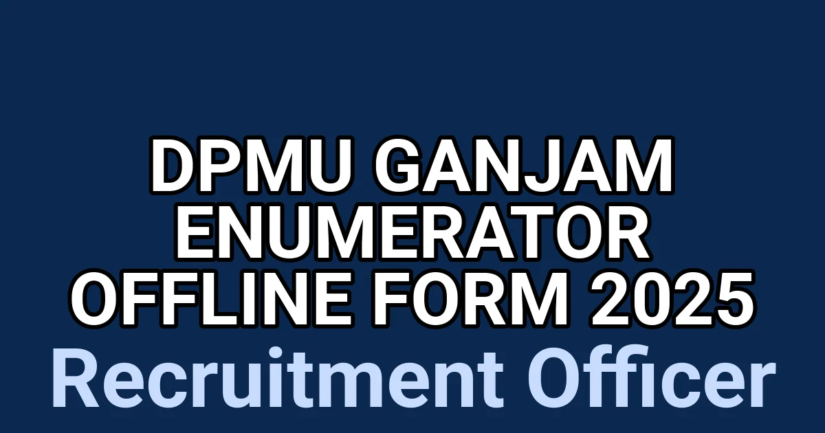 DPMU Ganjam Enumerator Offline Form 2025