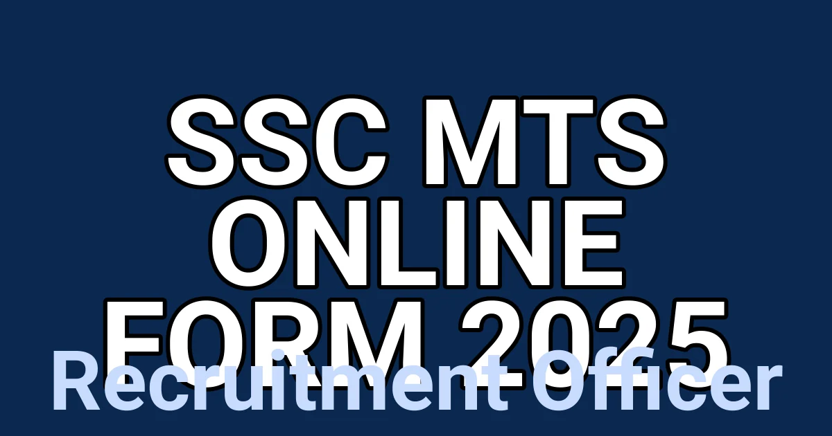 SSC MTS Online Form 2025