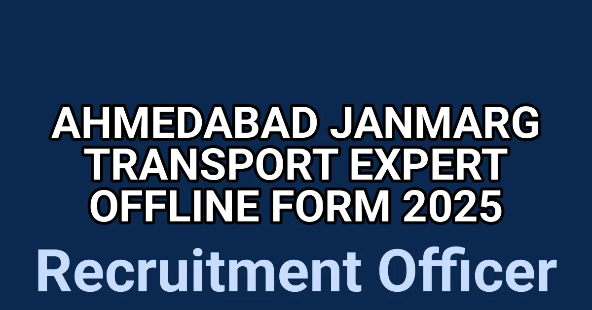 Ahmedabad Janmarg Transport Expert Offline Form 2025