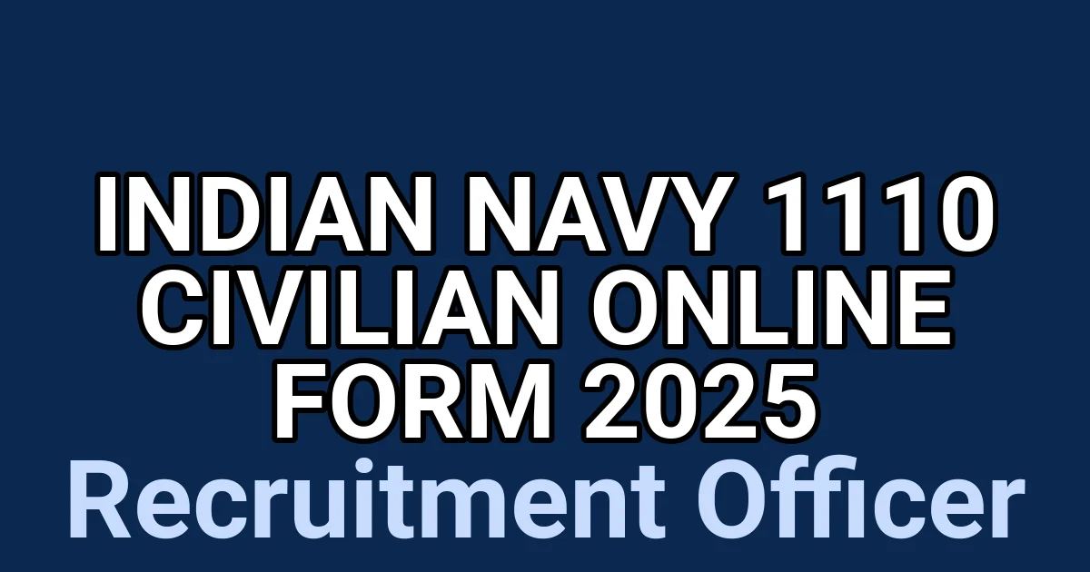 Indian Navy 1110 Civilian Online Form 2025