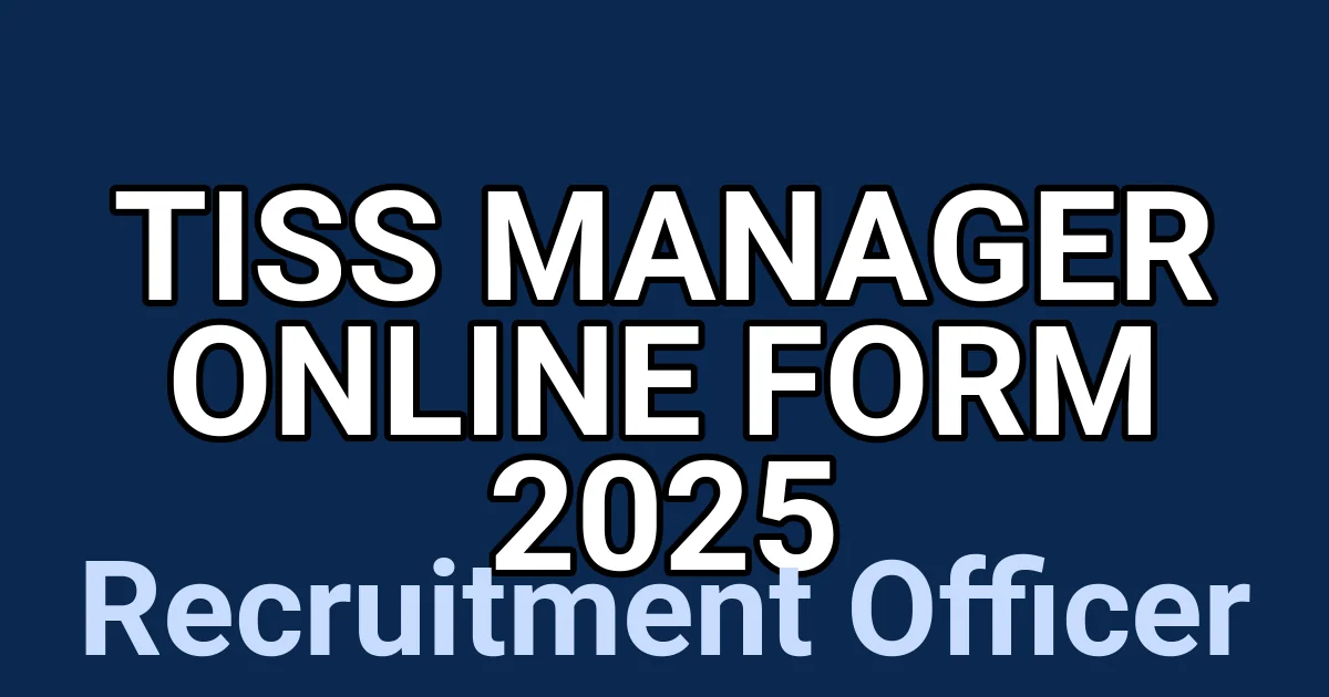 TISS Manager Online Form 2025
