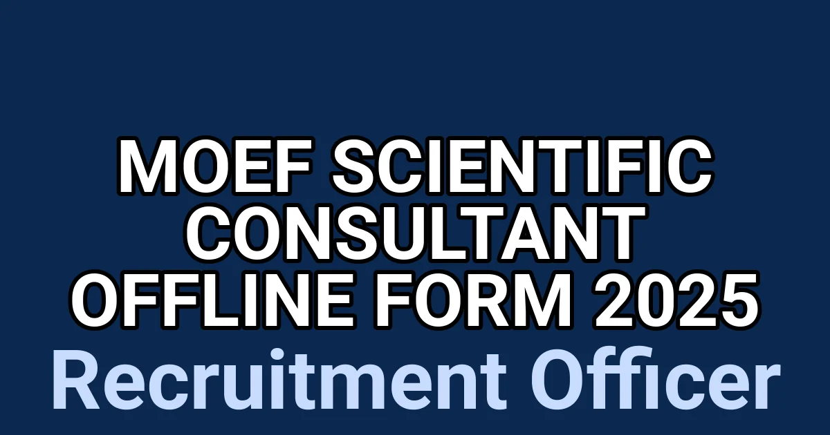 MoEF Scientific Consultant Offline Form 2025