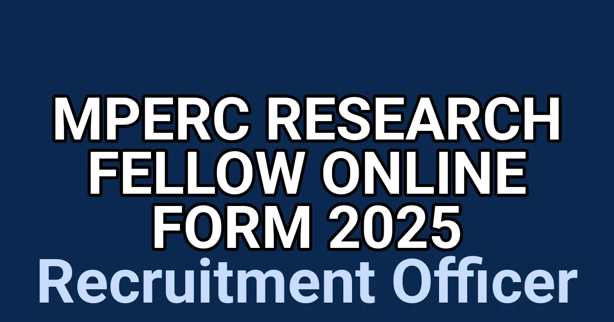 MPERC Research Fellow Online Form 2025