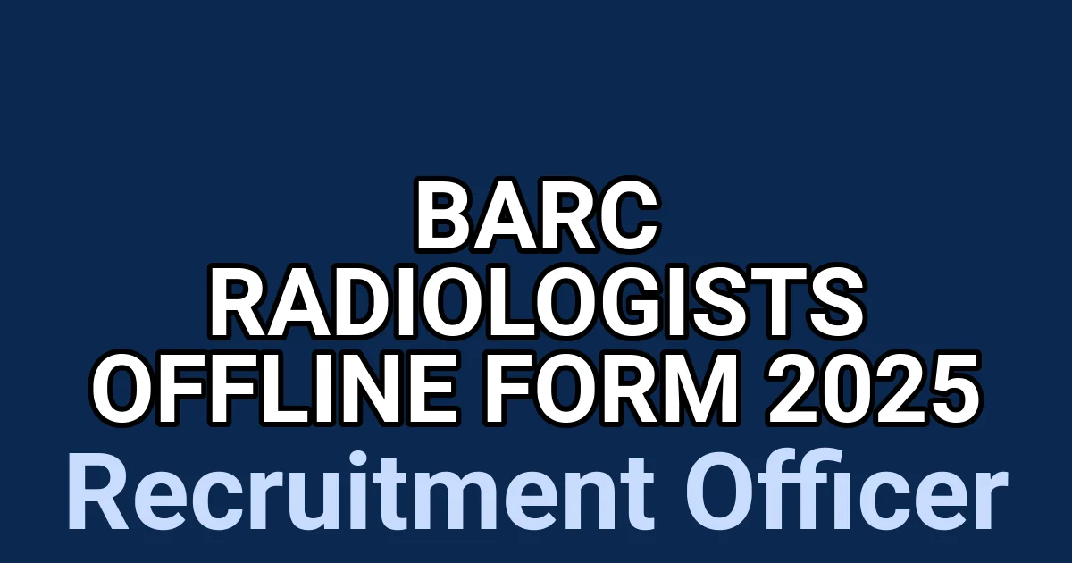 BARC Radiologists Offline Form 2025