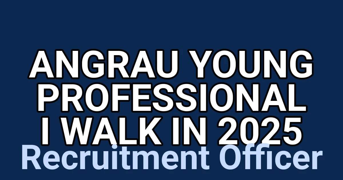 ANGRAU Young Professional I Walk in 2025