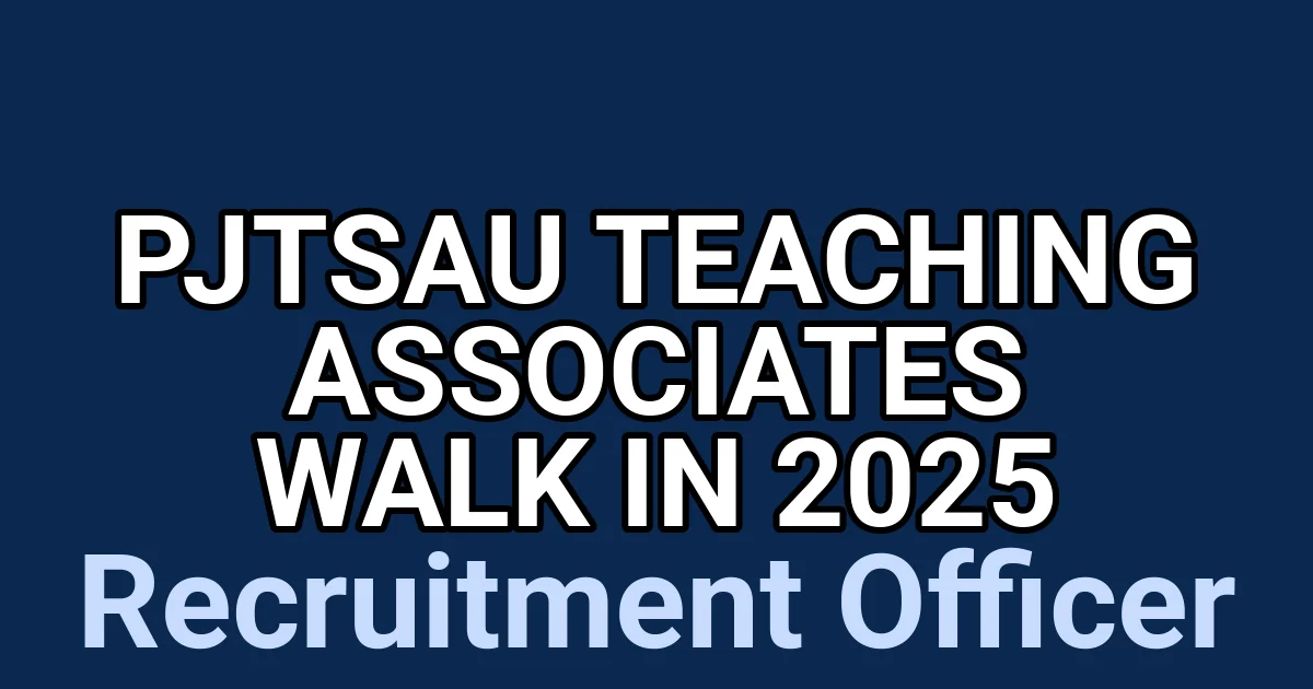 PJTSAU Teaching Associates Walk in 2025