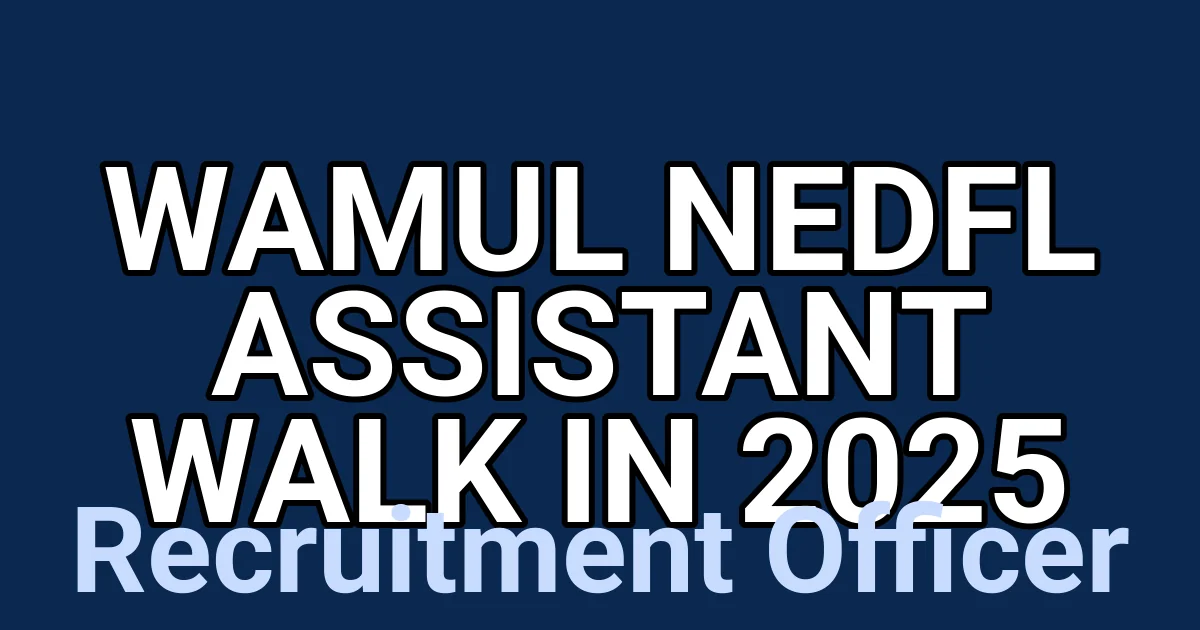 WAMUL NEDFL Assistant Walk in 2025