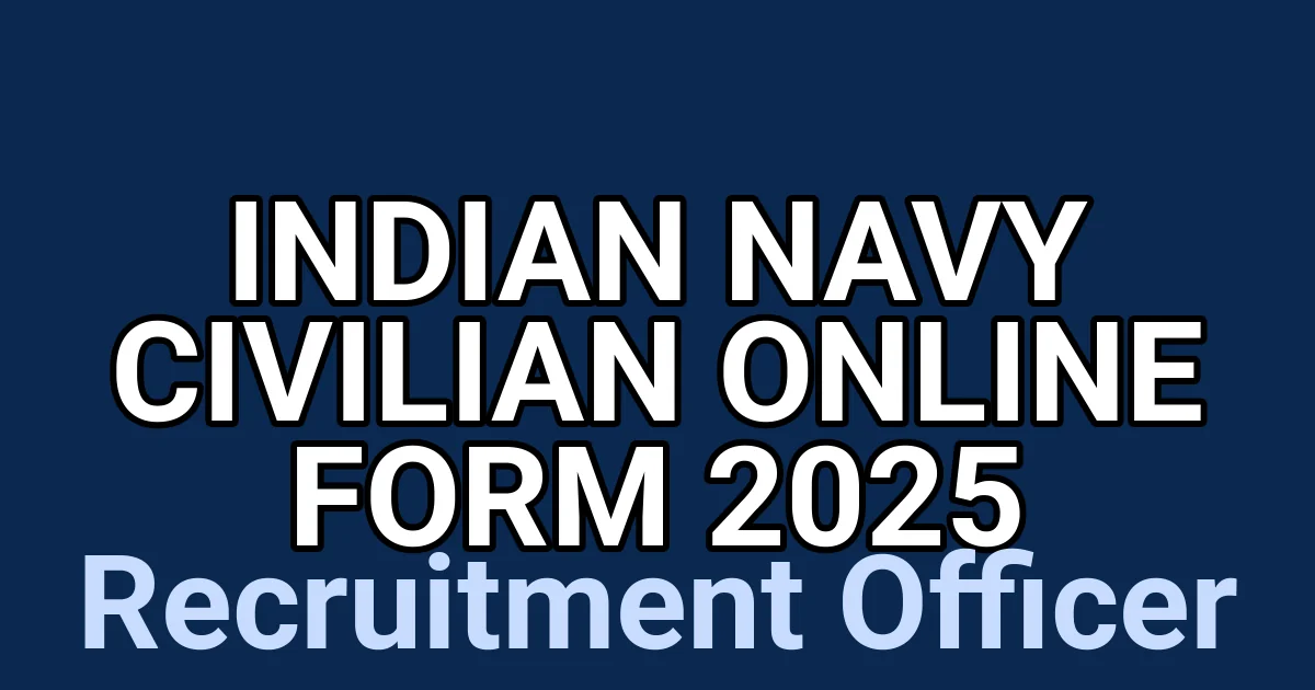Indian Navy Civilian Online Form 2025