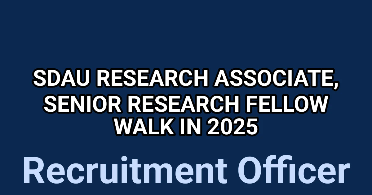 SDAU Research Associate, Senior Research Fellow Walk in 2025
