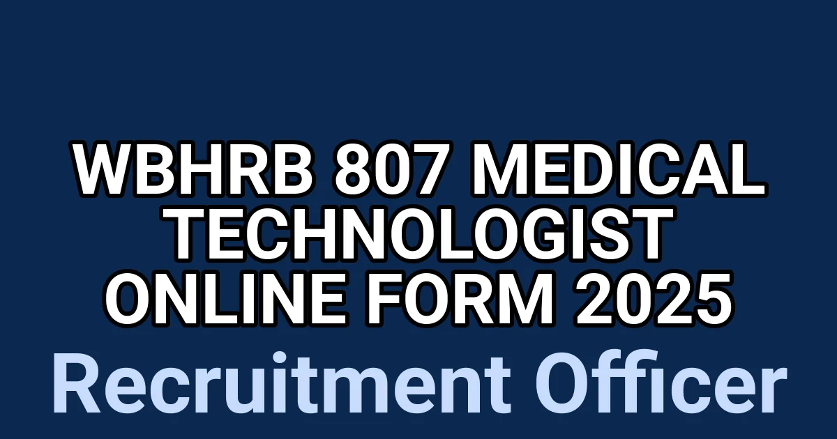 WBHRB 807 Medical Technologist Online Form 2025