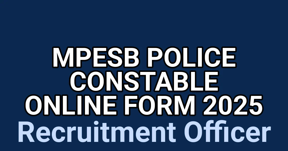 MPESB Police Constable Online Form 2025