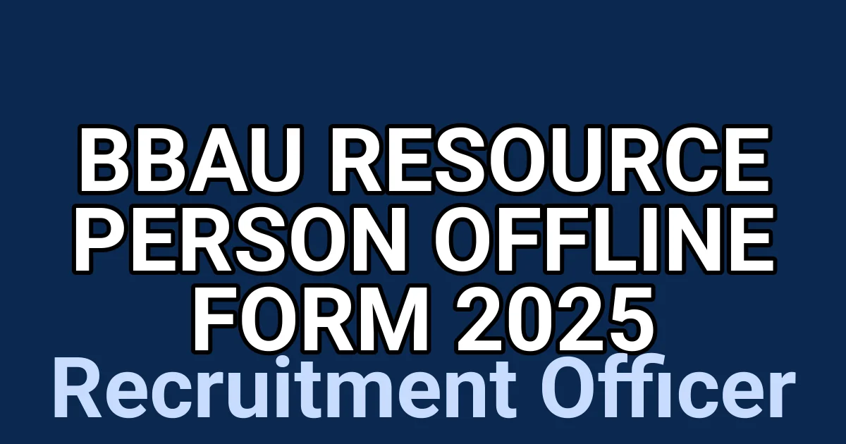 BBAU Resource Person Offline Form 2025
