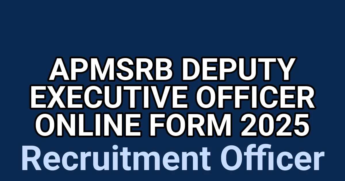 APMSRB Deputy Executive Officer Online Form 2025