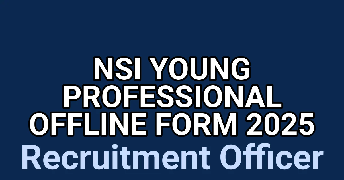 NSI Young Professional Offline Form 2025