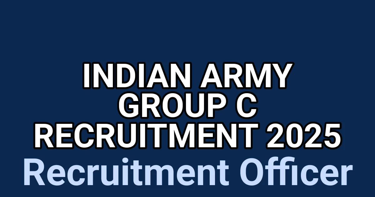 Indian Army Group C Recruitment 2025