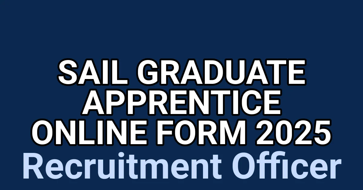 SAIL Graduate Apprentice Online Form 2025