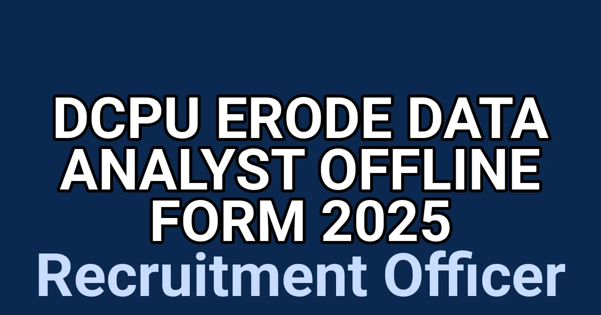 DCPU Erode Data Analyst Offline Form 2025