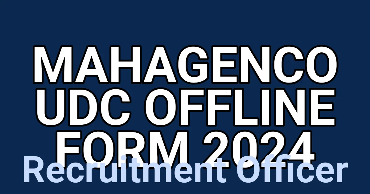 MAHAGENCO UDC Offline Form 2024
